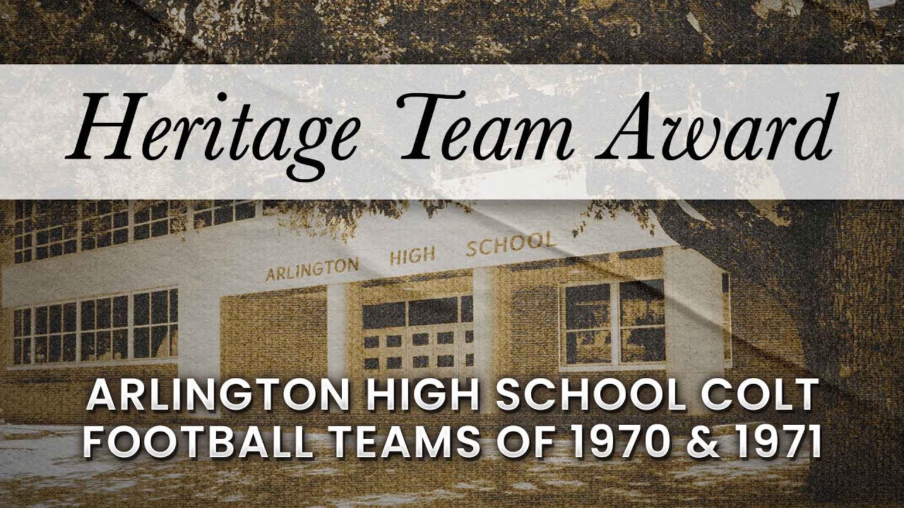 Heritage Award Winner 2024: Arlington HS Colt Football 1970 and 1971 ...