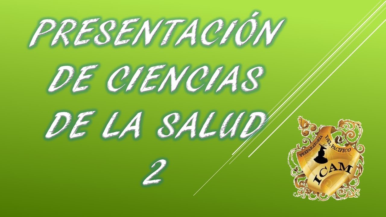 Presentación de Ciencias de la Salud 2 - YouTube