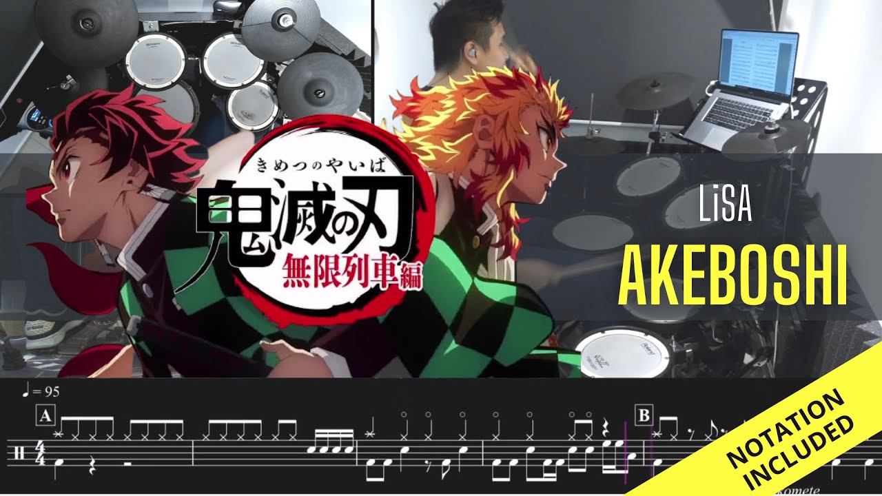 Demon Slayer OP 2 Full| LiSA| Akeboshi| Drums Playthrough| Raymond Goh ...
