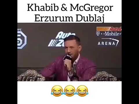 Erzurum dublaj  khabib ve mc gregor