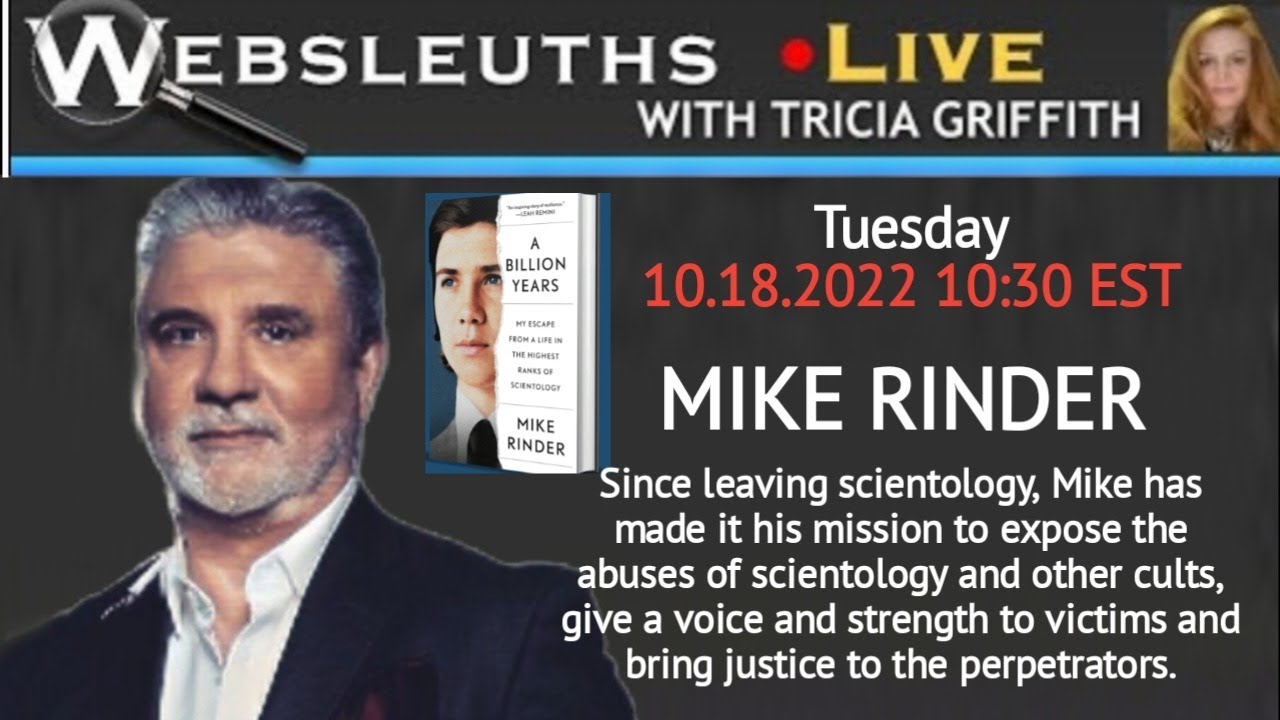 Former high ranking Scientologist Mike Rinder is our guest. We go live ...