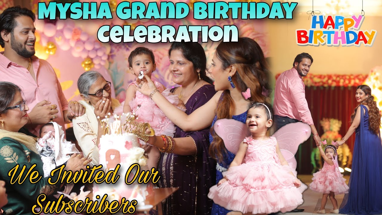 Mysha's 1st Grand Birthday Celebration🥳🎉 | We Invited Our Subscribers ...
