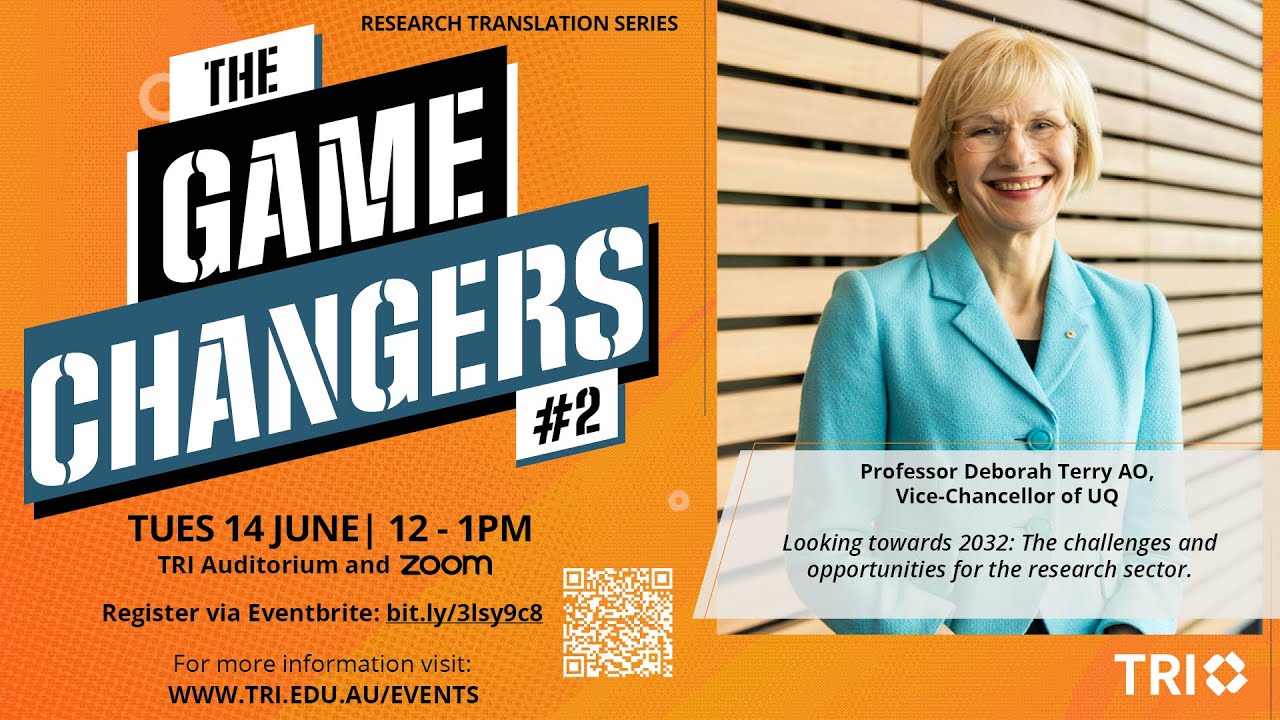 2022 TRI Game Changers #2 featuring Professor Deborah Terry AO - YouTube