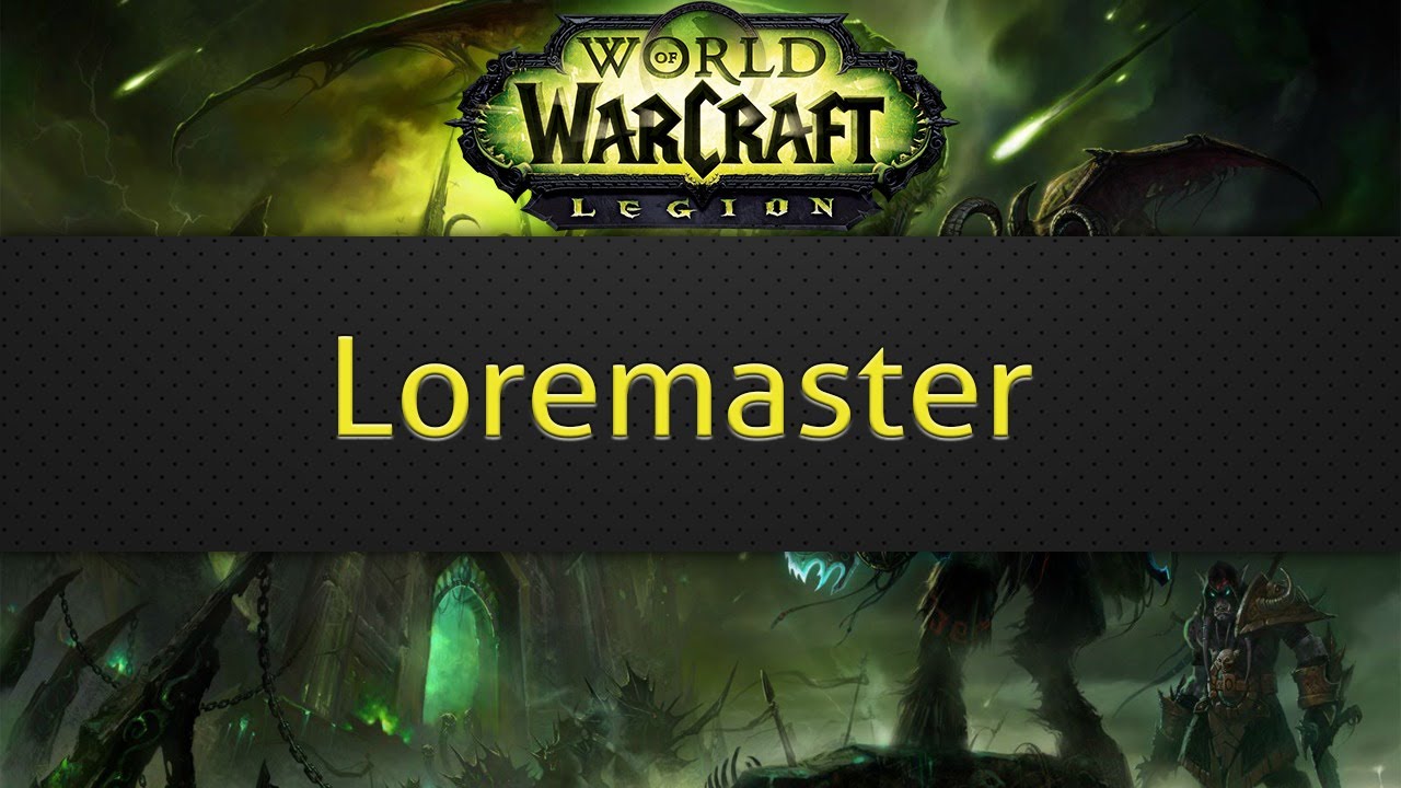 Loremaster (WoW addon) - YouTube