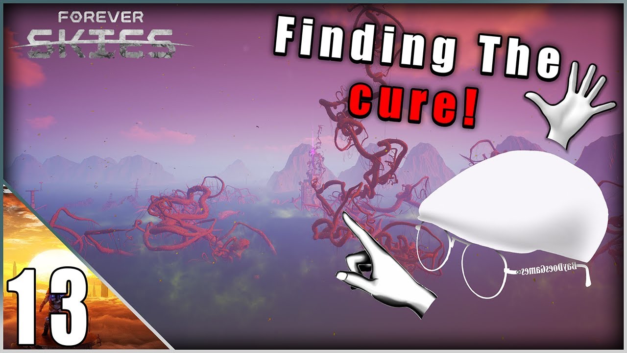 We Found the Cure For The VIRUS! | Forever Skies Let's Play 13 - YouTube