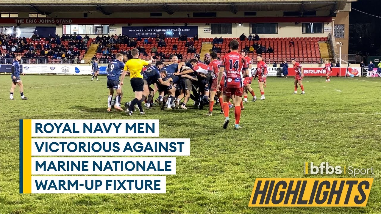 HIGHLIGHTS: Royal Navy Men 30-13 Marine Nationale | Rugby Union - YouTube