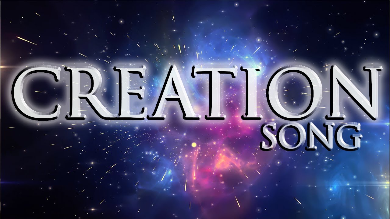 The Creation Song: Genisis is Earth’s Most Beautiful Secret - YouTube
