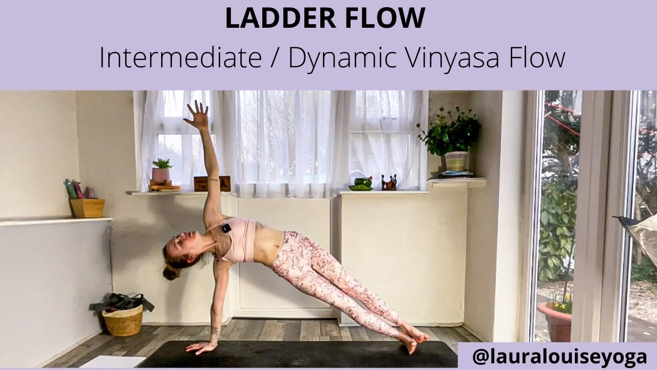 30 minute ladder flow | Dynamic vinyasa flow | Intermediate ...