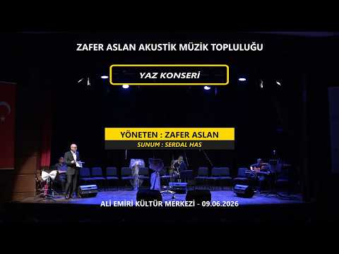 ZAFER ASLAN AKUSTİK MÜZİK TOPLULUĞU \