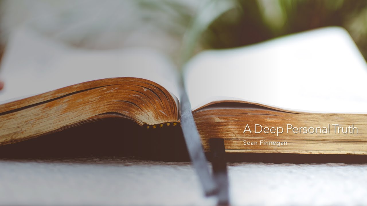 A Deep Personal Truth - YouTube