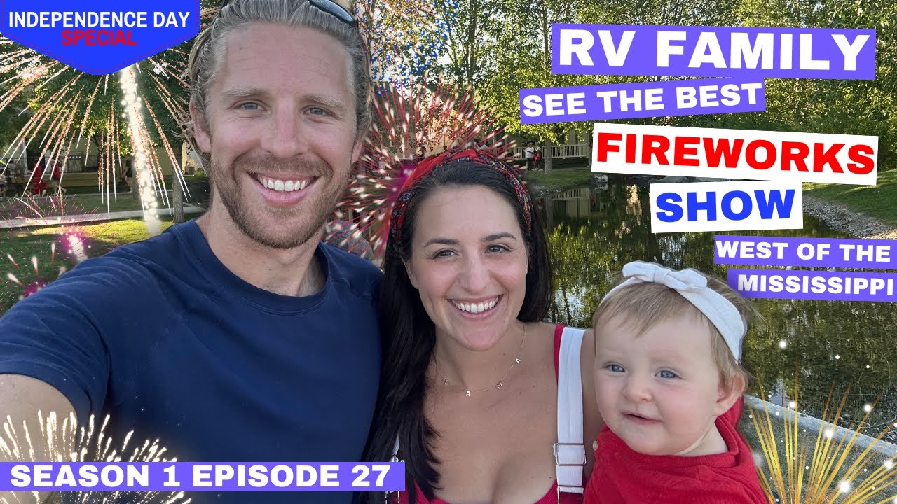 Join Us For The Greatest Fireworks Show in the USA | Full Time RV ...