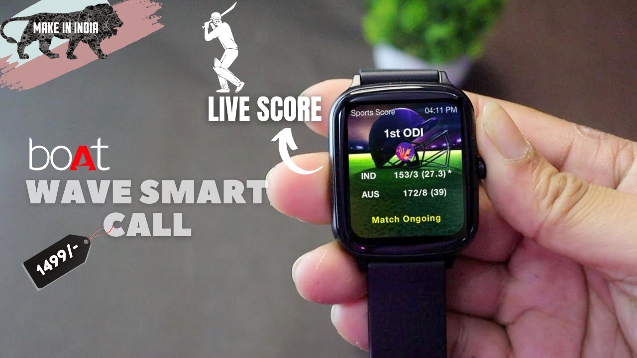 Boat Wave Smart call Smartwatch | Live Cricket Update @1499/- Unboxing ...