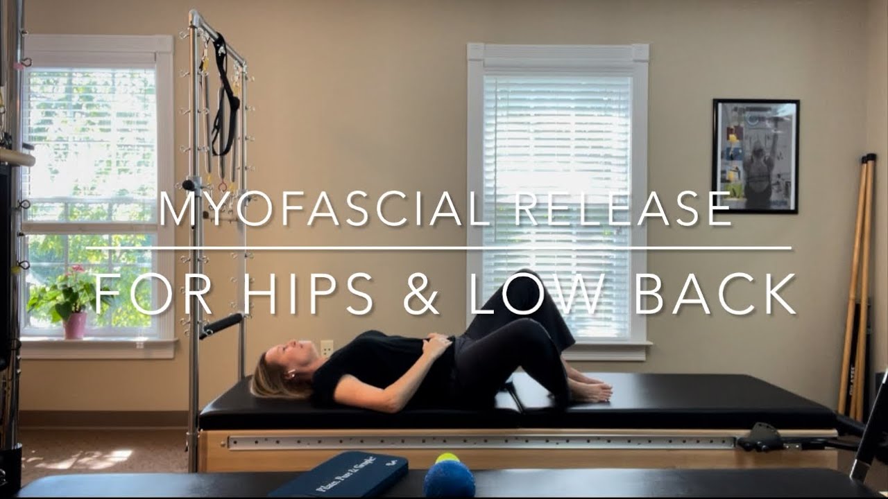 MYOFASCIAL RELEASE for the hips & low back | 20 Min | Stop pain now ...