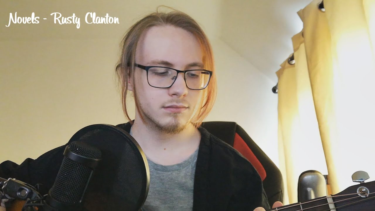 Novels - Rusty Clanton (cover) - YouTube