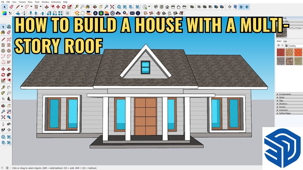 Sketchup house tutorial How to build a house with a multi story roof ...