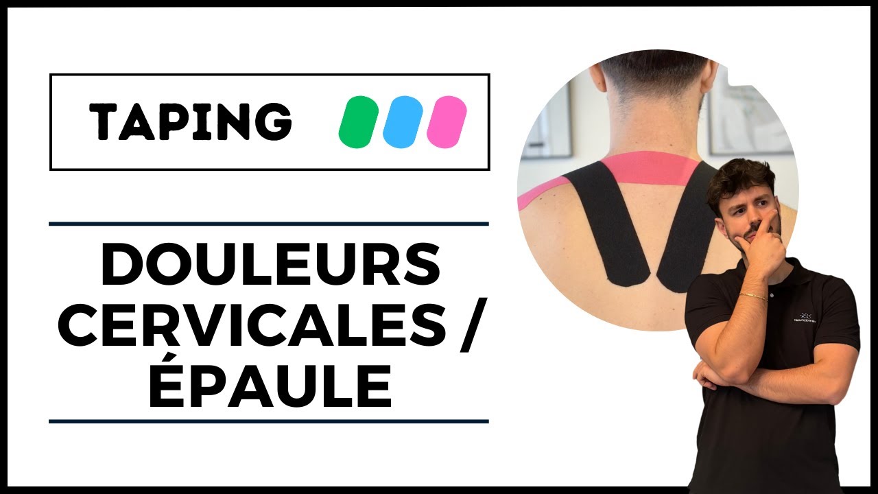 TAPING pour une DOULEUR au niveau des CERVICALES / EPAULE - YouTube