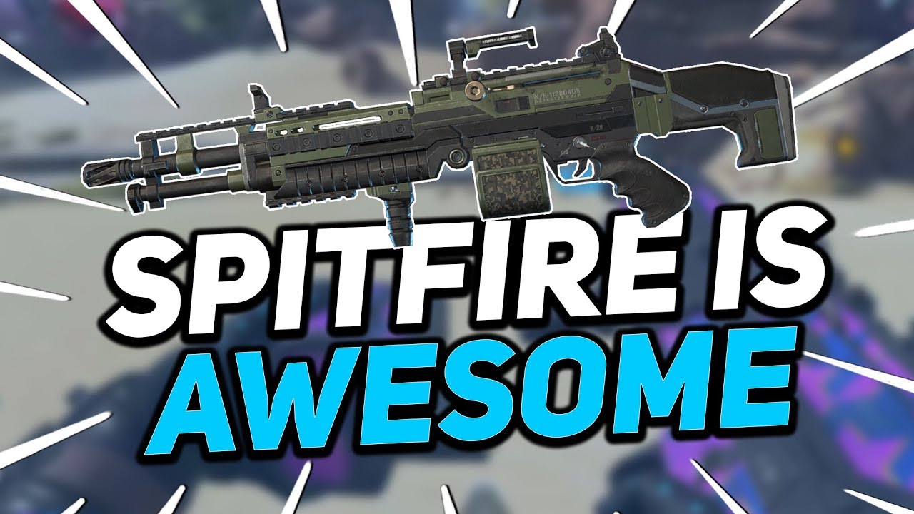 SPITFIRE APEX LEGENDS - SPITFIRE IS AWESOME - YouTube