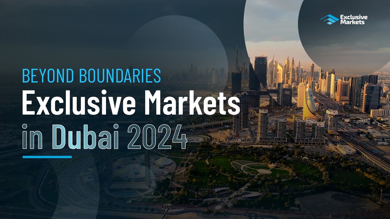 Celebrating Global Success in Dubai | Exclusive Markets - YouTube