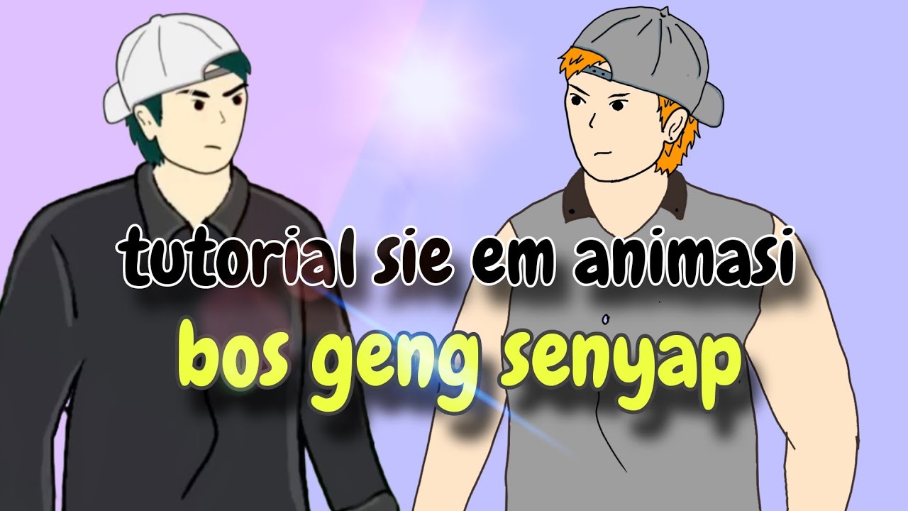 TUTORIAL ANIMASI SIE EM PASUKAN SENYAP - YouTube