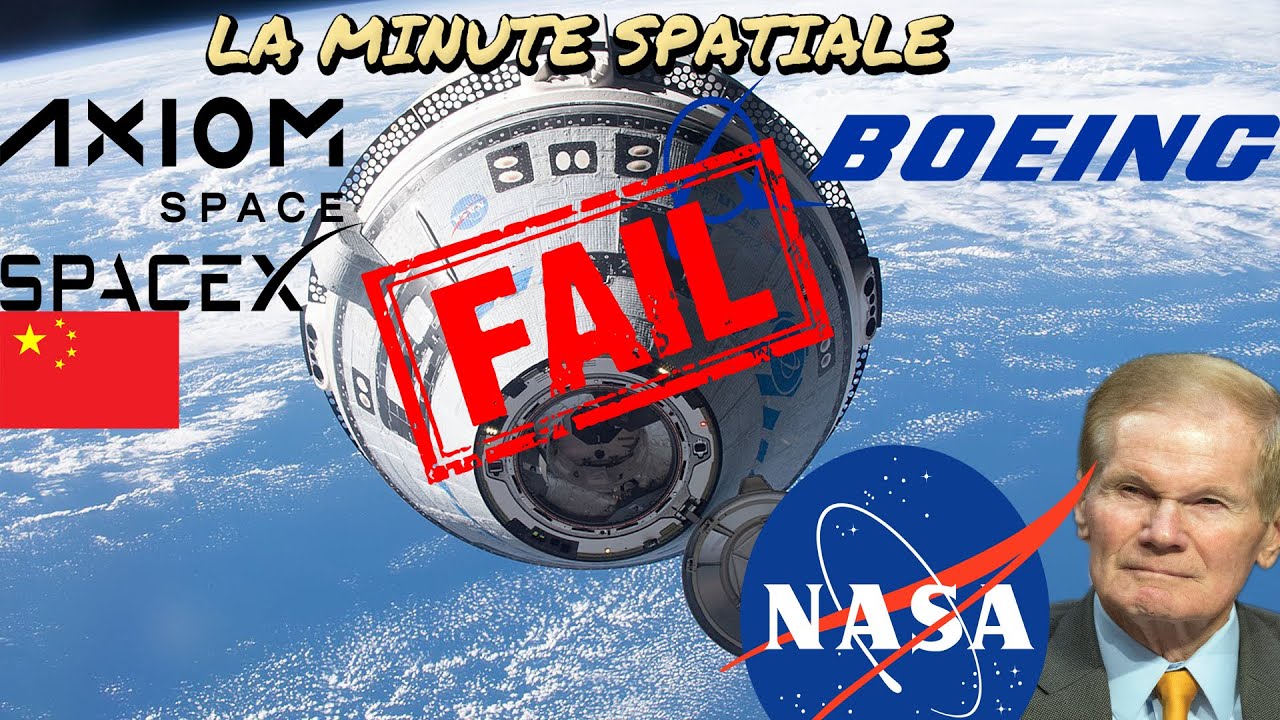 La Minute Spatiale, News et infos de l'Industrie (Starliner, Axiom ...