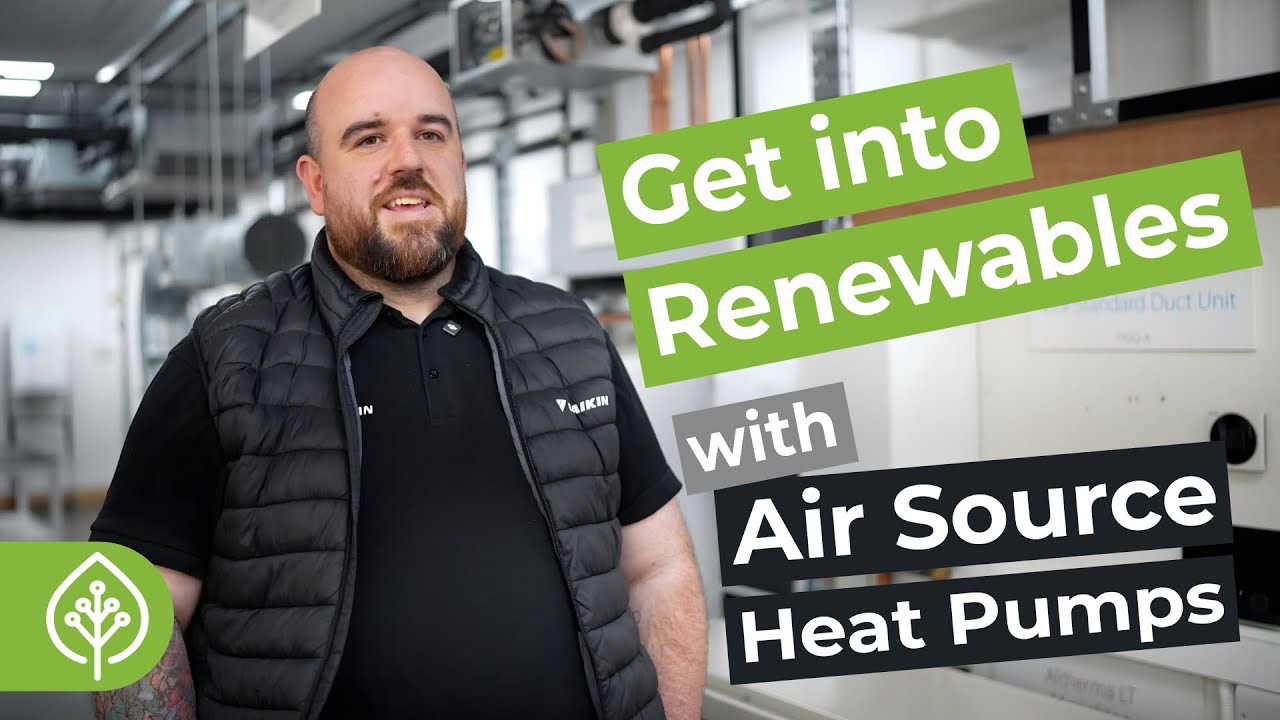 Get into Renewables with Air Source Heat Pumps | The Energy Training ...
