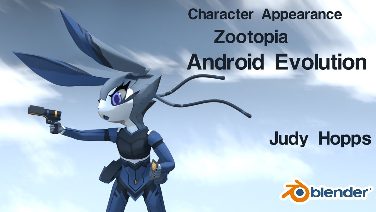 [Blender] Character Appearance - Zootopia - Android Evolution - 'Judy ...