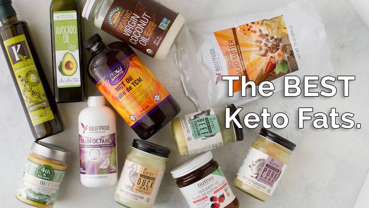The Best Fats to Eat When You’re Keto. - YouTube