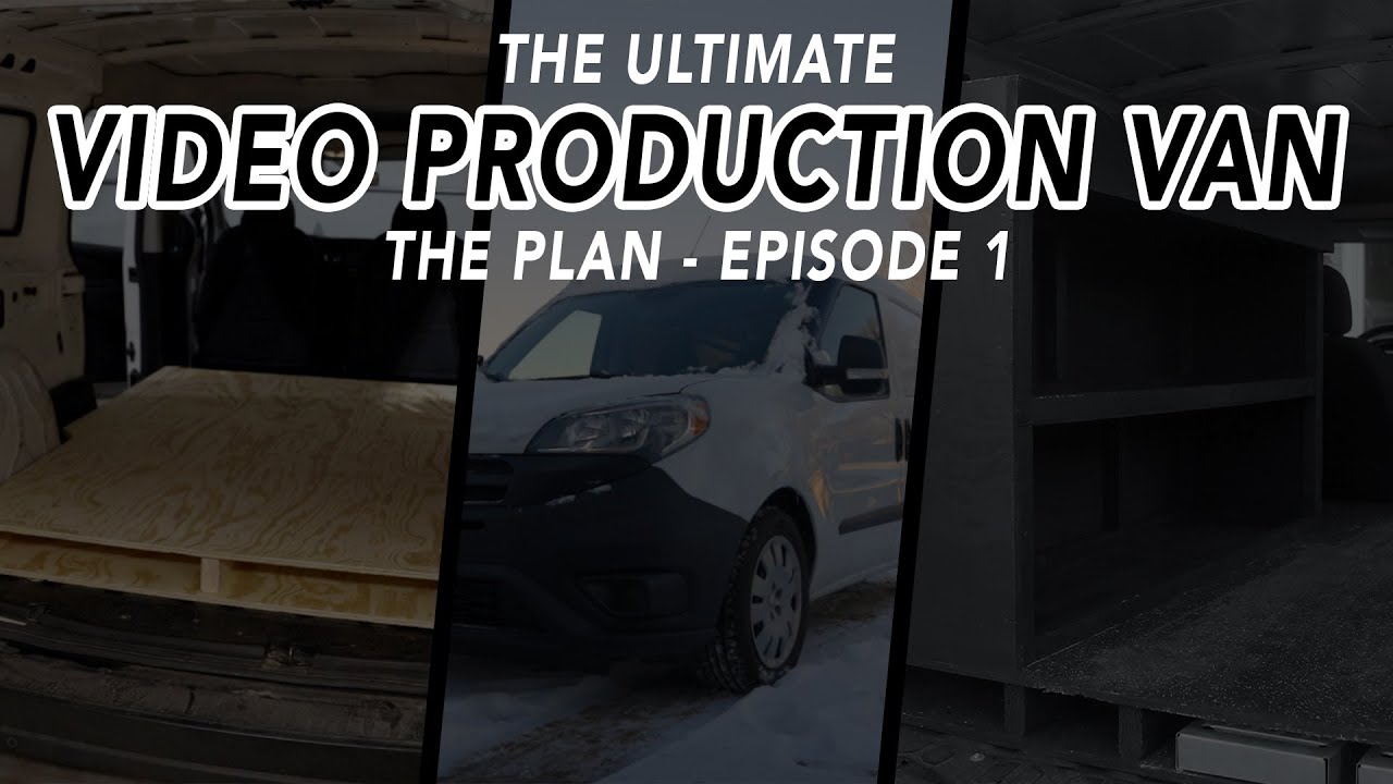 The Ultimate VIDEO PRODUCTION VAN Build Out | Episode 1 - YouTube