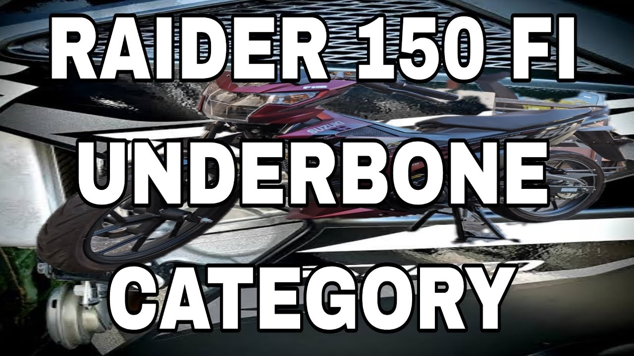 RAIDER 150 FI UNDERBONE - YouTube