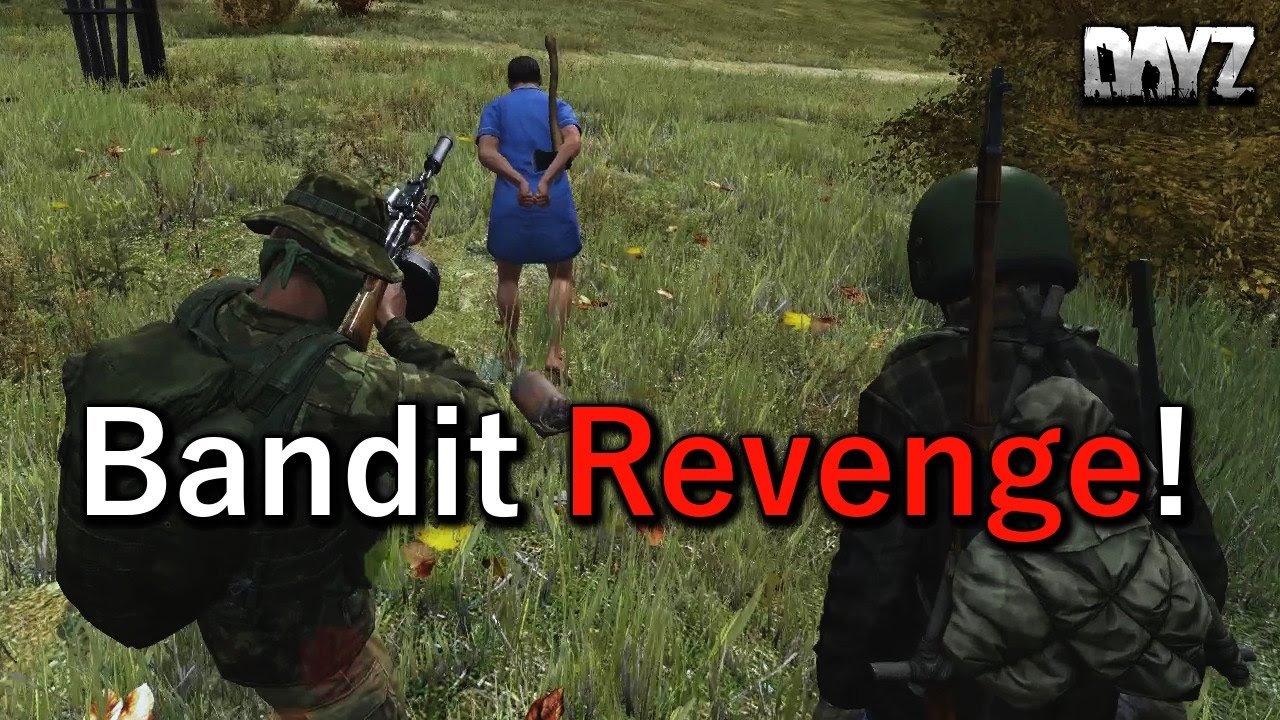 Bandit Revenge! DayZ Standalone Gameplay - YouTube