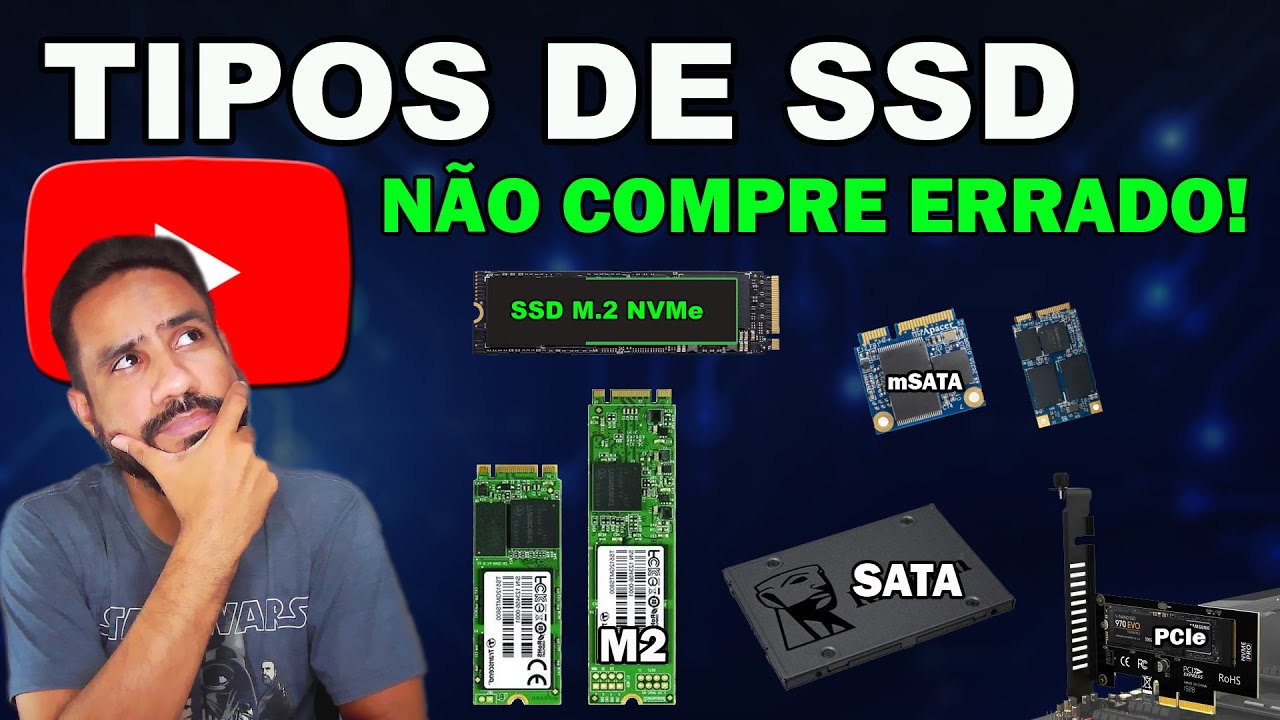 Qual o melhor SSD pra você? Conheça os diferentes Tipos e Como Escolher ...
