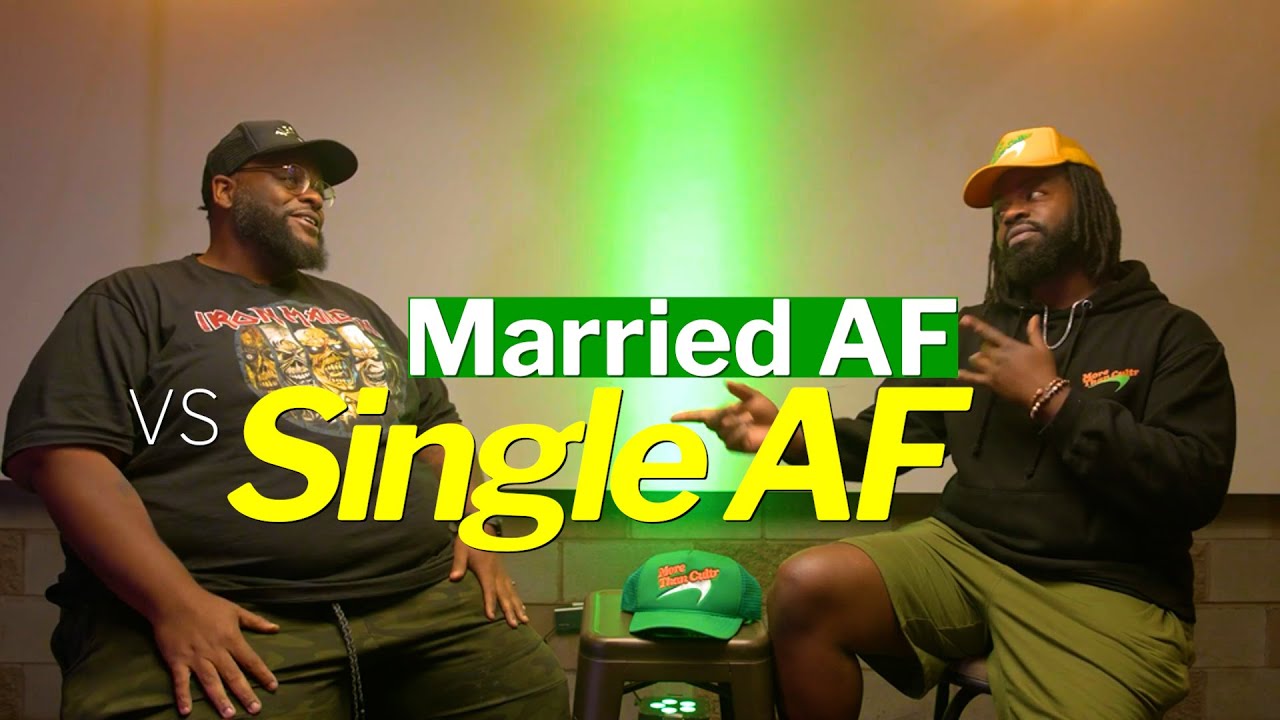 Married Af versus Single AF "What would you do?" | Hit the P to get the ...