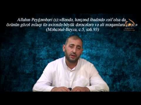 Ruha qida. Hacı Sadiq Sadiqov 1 ci hissə