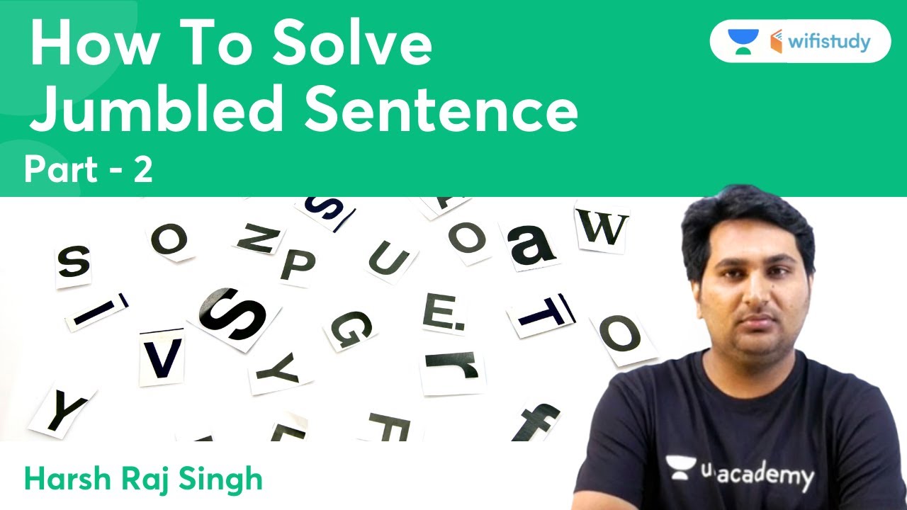 How To Solve Jumbled Sentence Part 2 SSC Exams Wifistudy English By Harsh Sir YouTube how-to-solve-jumbled-sentence-part-2-ssc-exams-wifistudy-english-by-harsh-sir-youtube