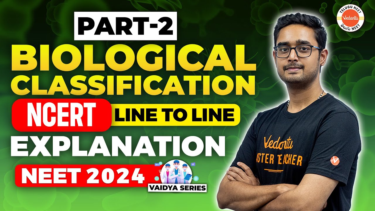 Biological Classification | Part-2 | NCERT Explanation | NEET 2024 ...