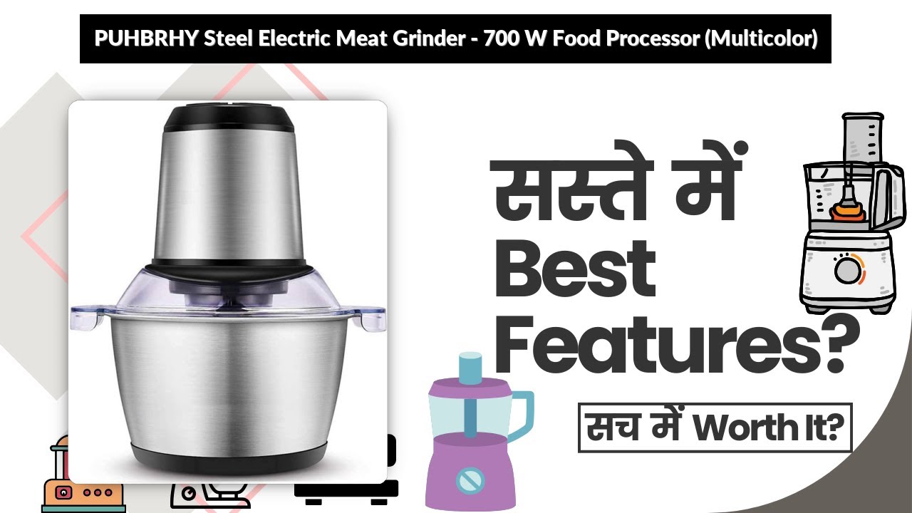 PUHBRHY Steel Electric Meat Grinder - 700 W Food Processor (Multicolor ...