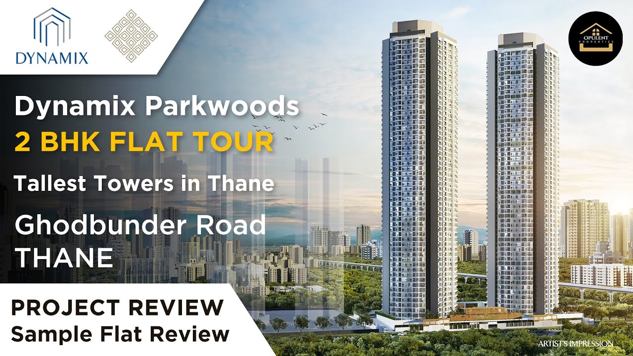 2BHK (751sqft) Dynamix Parkwoods | Ghodbandar Road, Thane West - YouTube