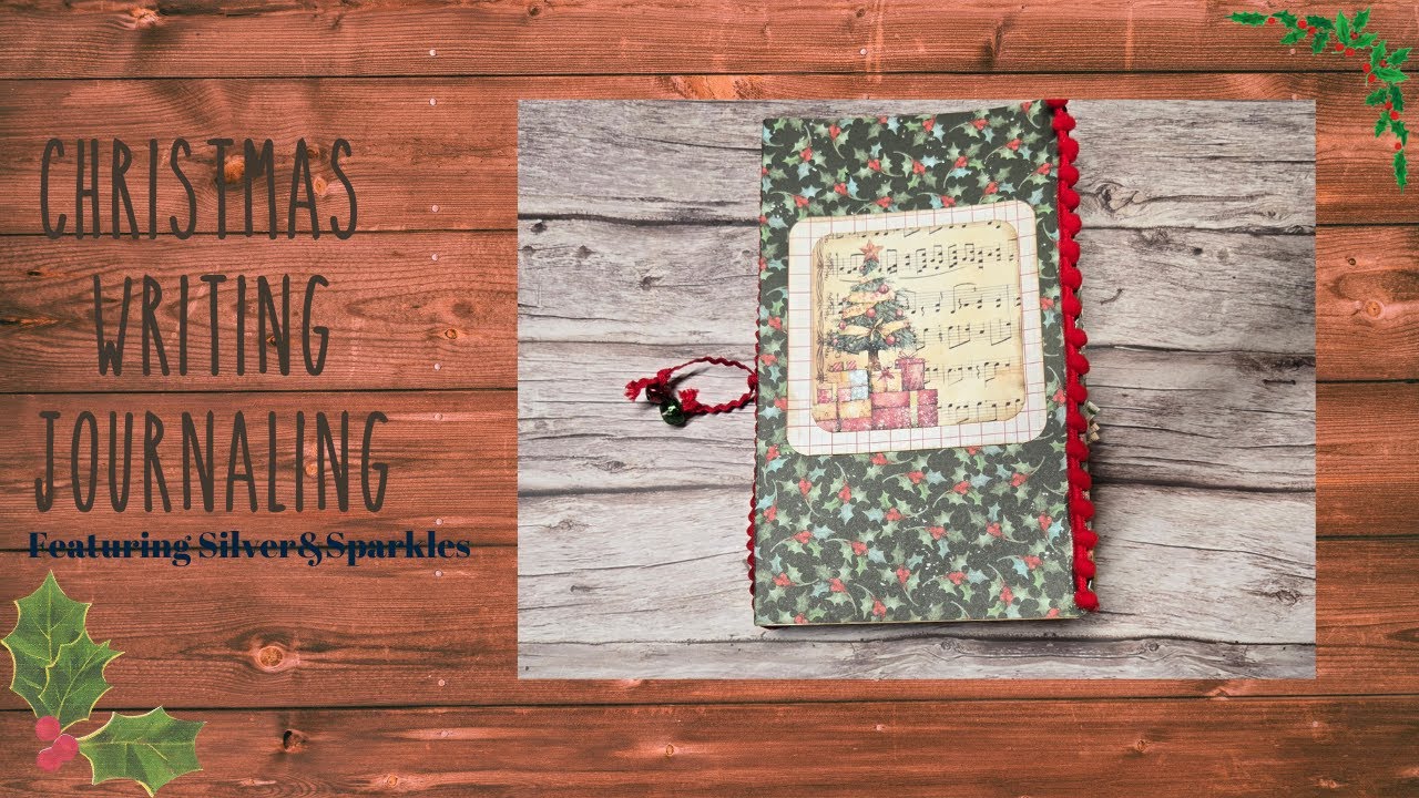 Christmas Writing Journal Part 2 Featuring @silverandsparkles2474 paper ...