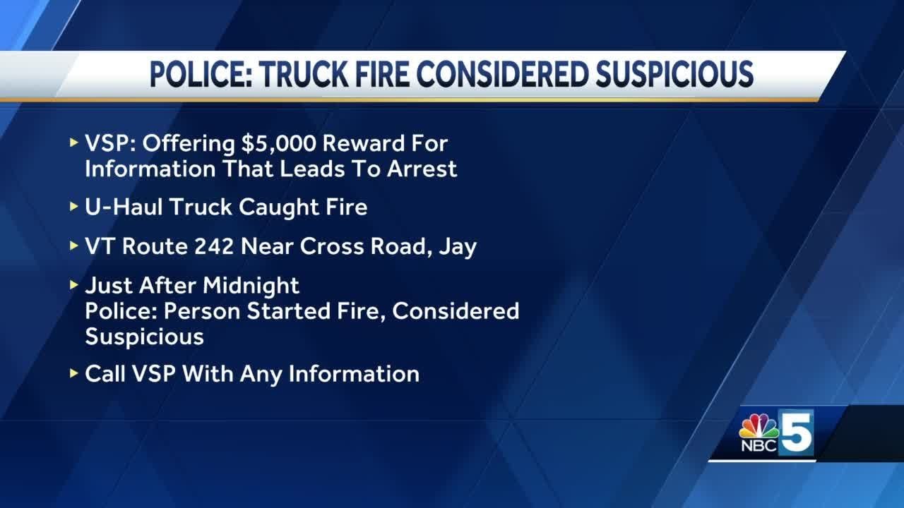 Police investigating suspicious U-Haul truck fire in Jay, VT - YouTube
