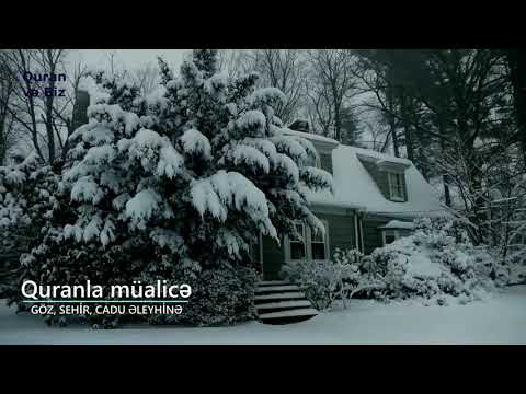 Quranla müalicə//Göz,Sehir,Cadu əleyhinə. Quran və Tovhid kanalı