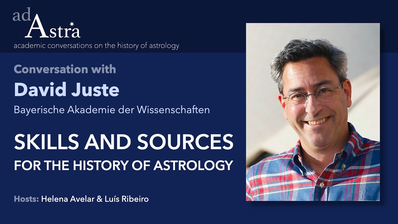 Skills and Sources for the History of Astrology with David Juste - YouTube