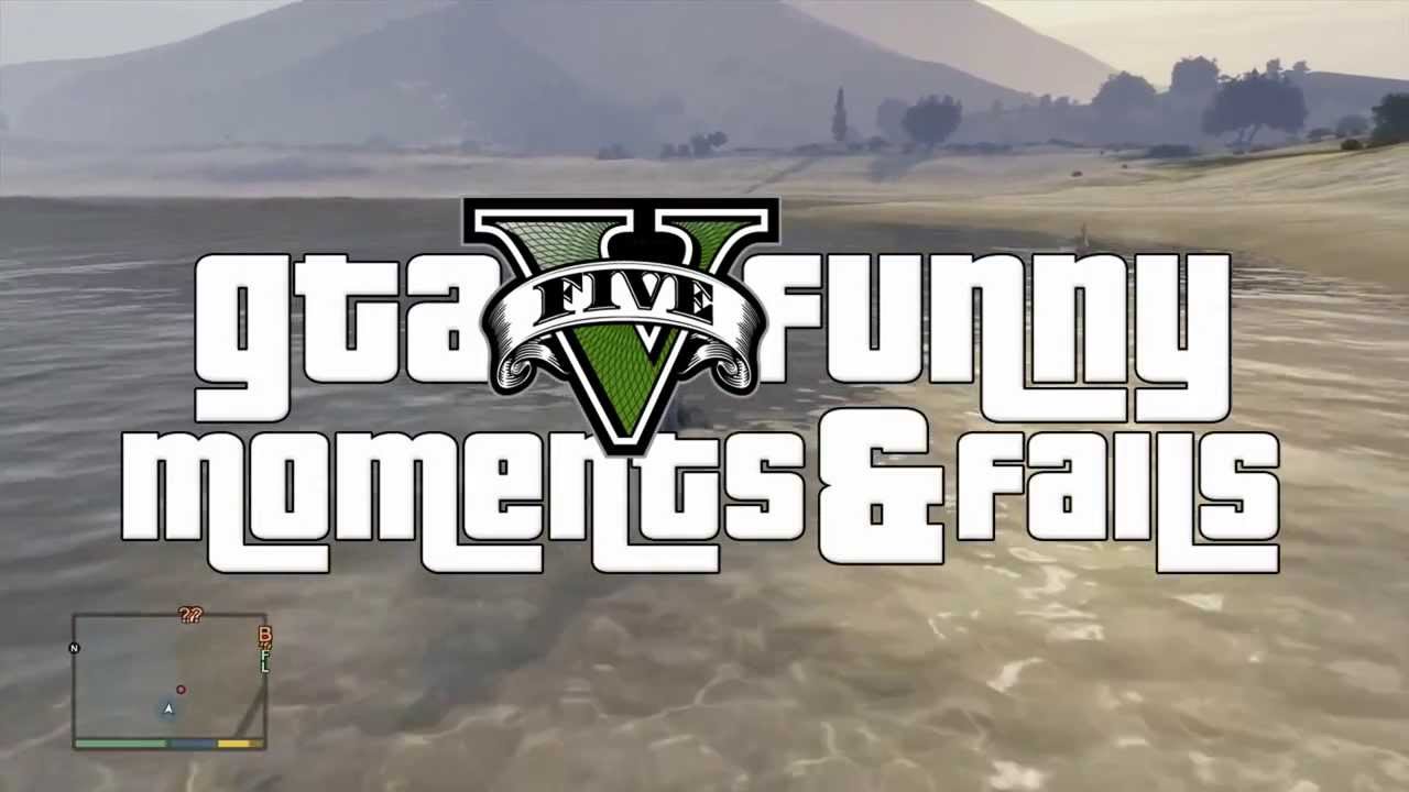GTA 5 FUNNY MOMENTS & FAILS - YouTube