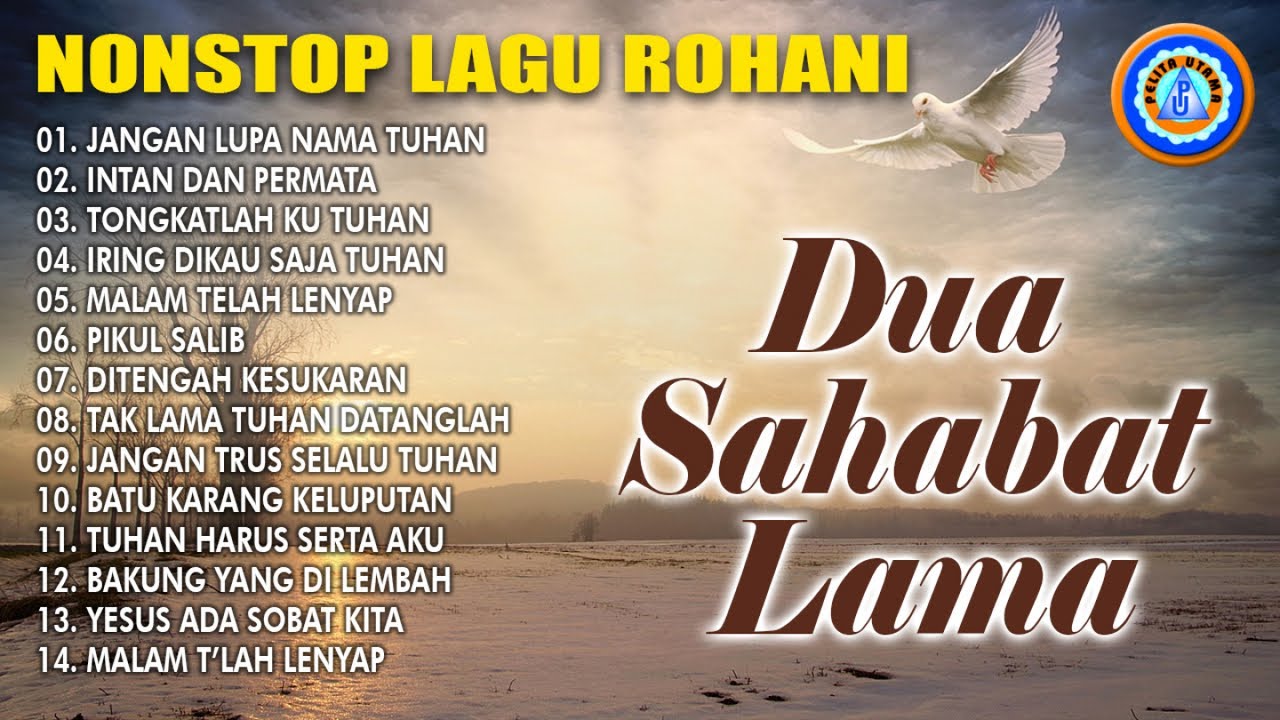 NONSTOP LAGU ROHANI DUA SAHABAT LAMA || FULL ALBUM (Official Music ...