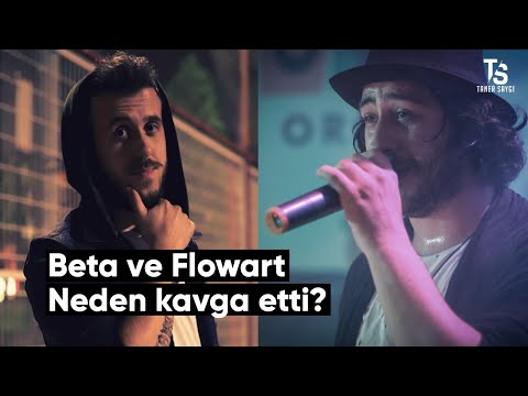 Beta ve Flowart Neden Kavga Etti? (Tüm Detaylarıyla)