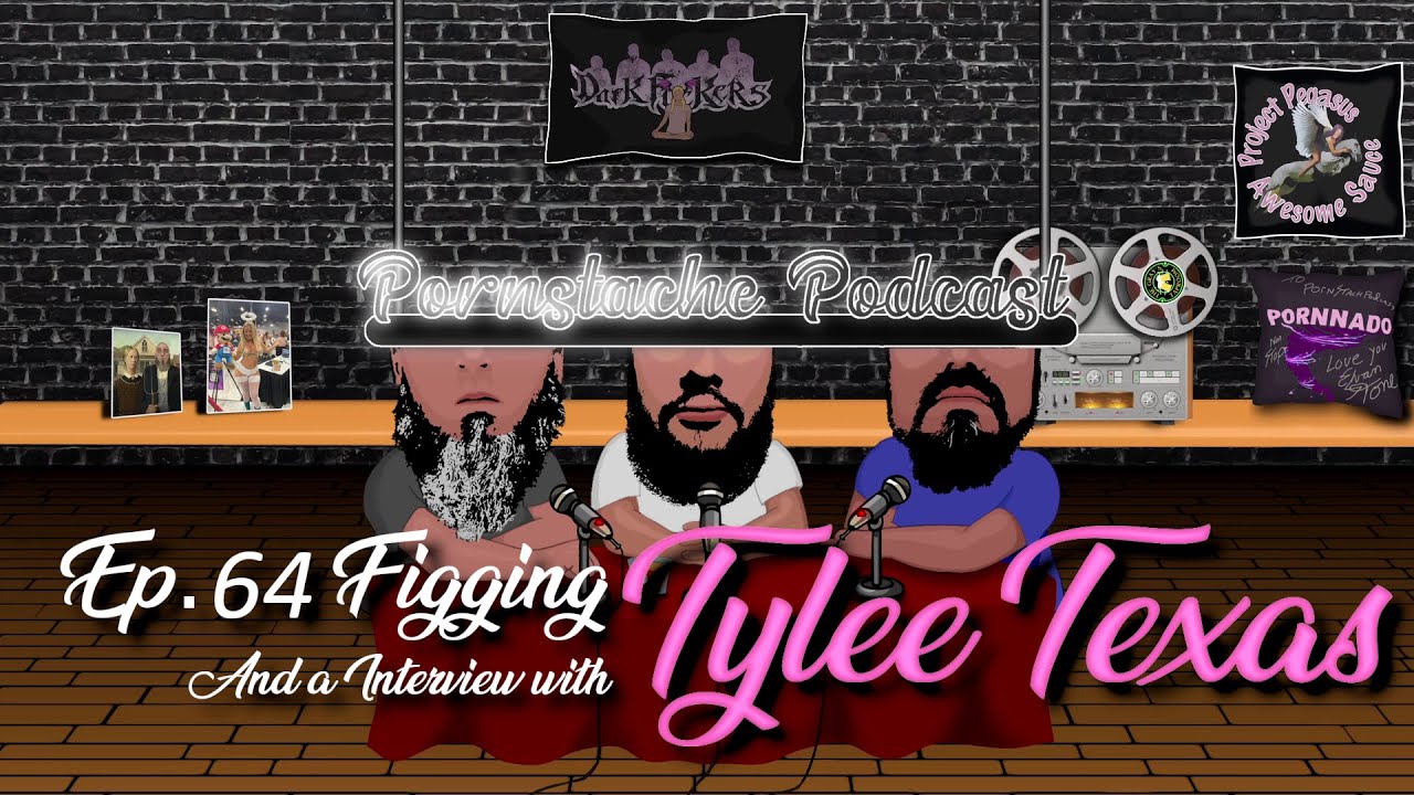 Ep. 64 Figging and an Interview with Tylee Texas - YouTube