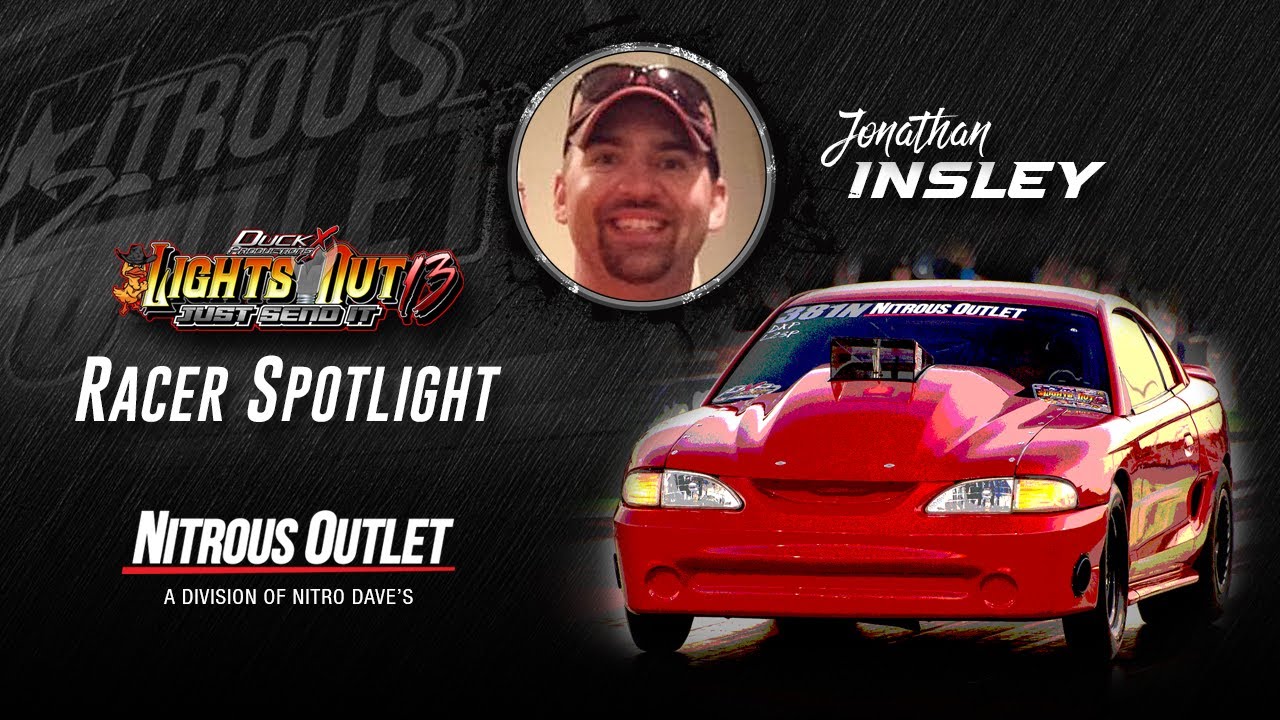 RACER SPOTLIGHT: Jonathan Insley at Lights Out - YouTube