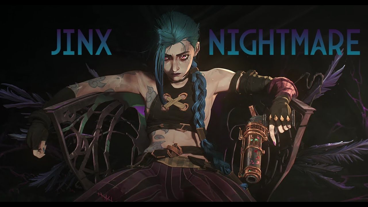 Arcane's Jinx『AMV』- Nightmare - YouTube Music