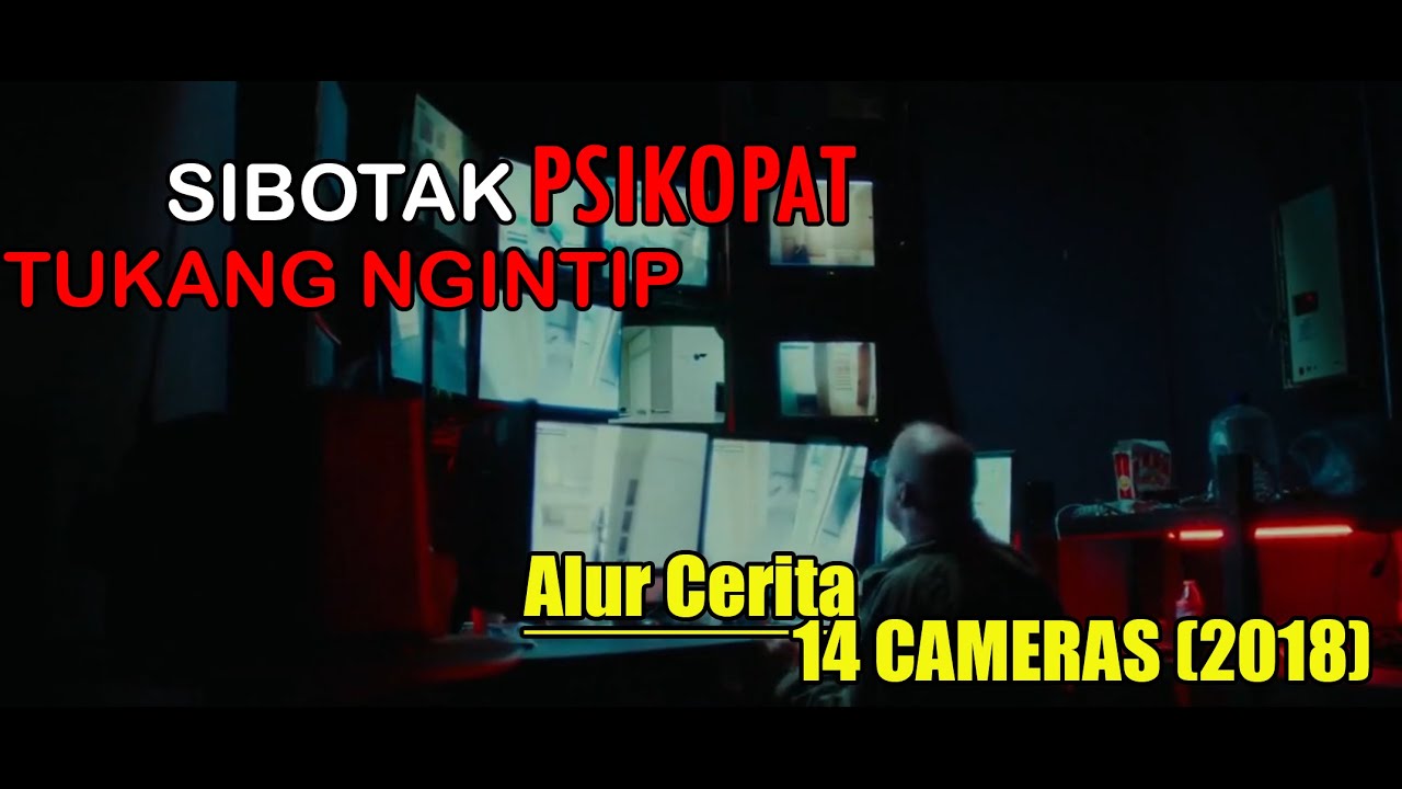 NONTON FILM │ PSIKOPAT TUKANG NGINTIP │ Alur Cerita Film 14 Cameras ...