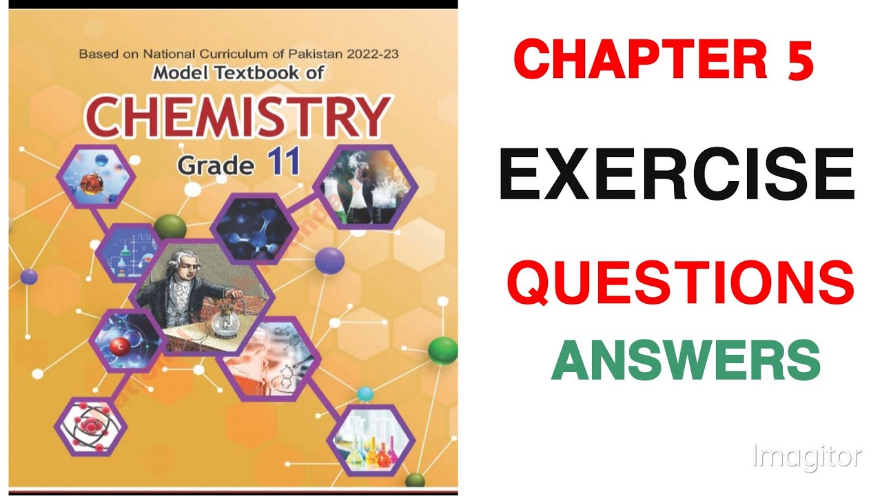 Chemistry 11th New NBF Chapter 5 Exercise Questions Answers|| FBISE ...