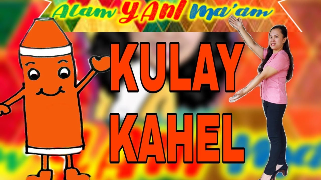 KULAY KAHEL // ALAMYANIMAAM - YouTube